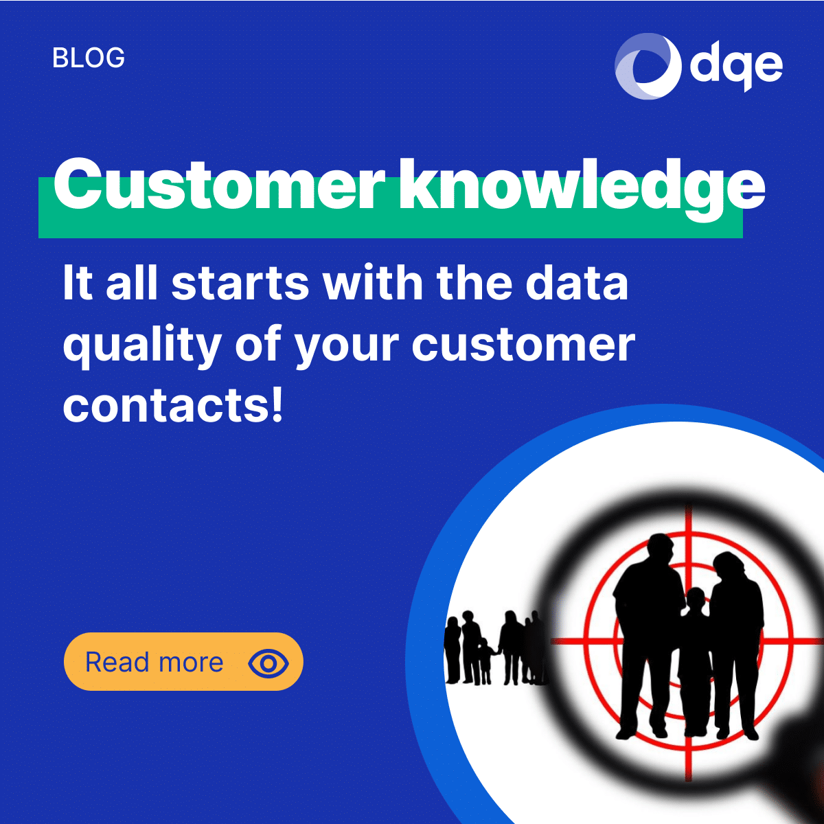 Customer knowledge and Data Quality